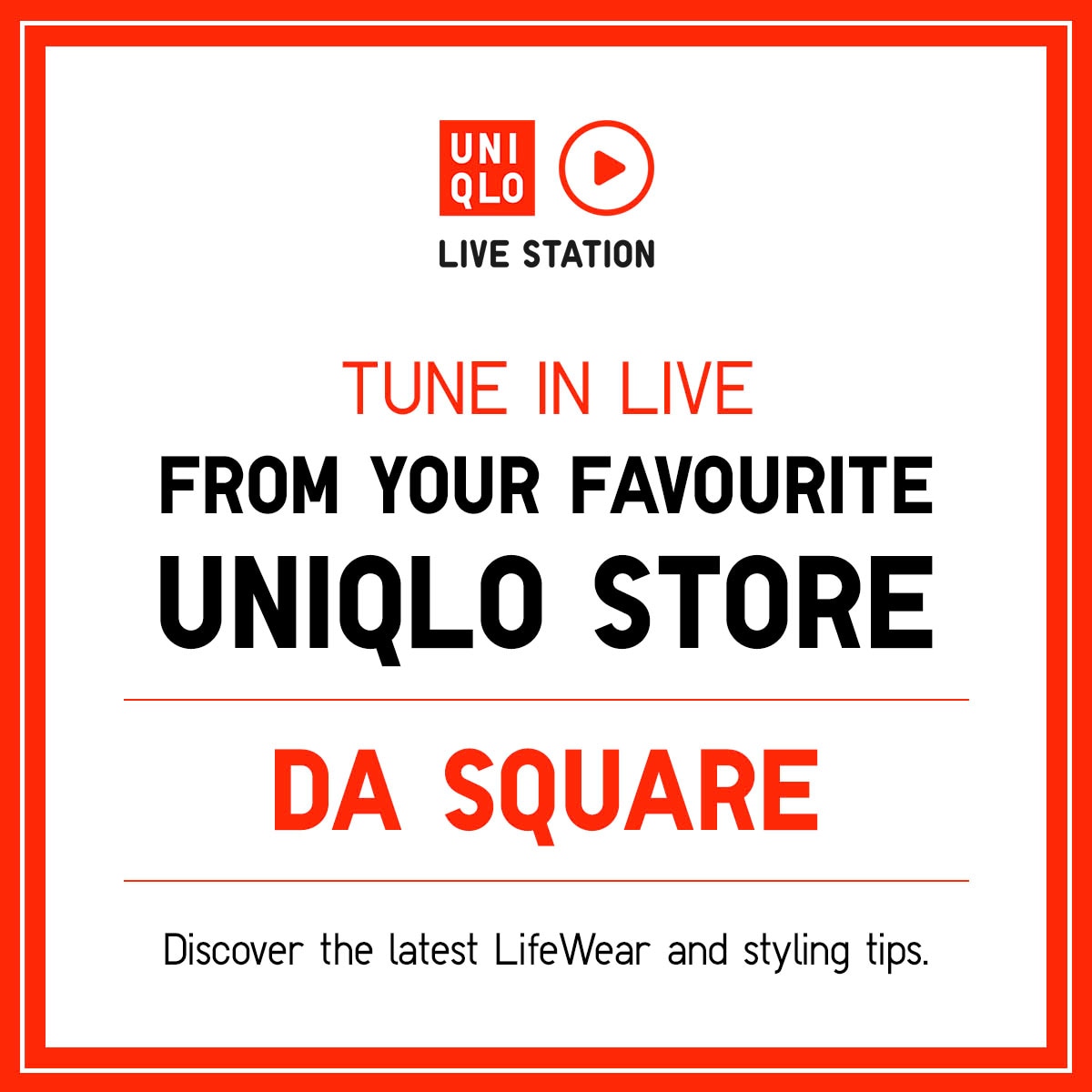 UNIQLO Malaysia | UNIQLO LIVE STATION